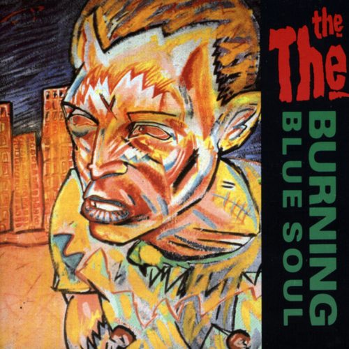 Burning Blue Soul - THE THE